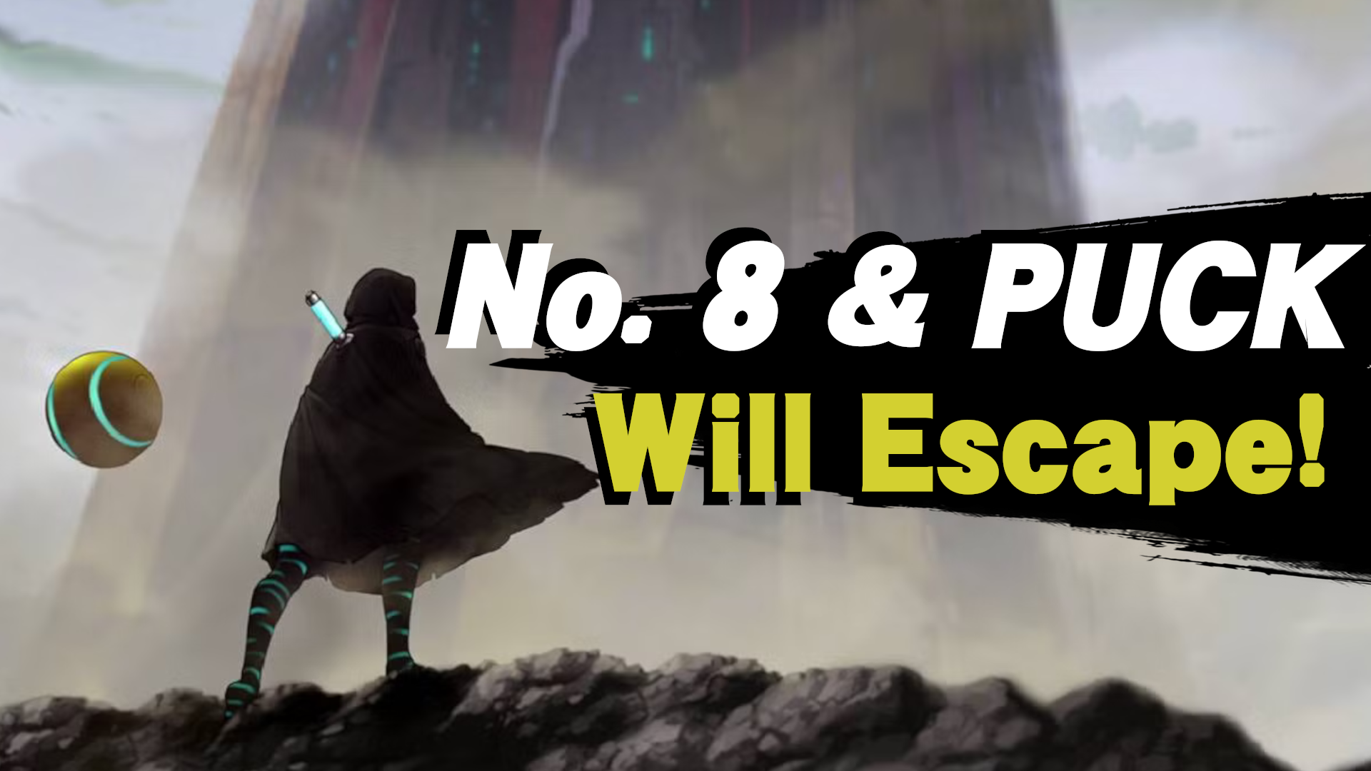 Splash Screen Dream Smasher Swordsman No. 8 & PUCK – Source Gaming